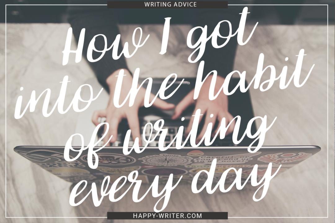 Happy Writer – motivation and inspiration for budding (and blooming ...
